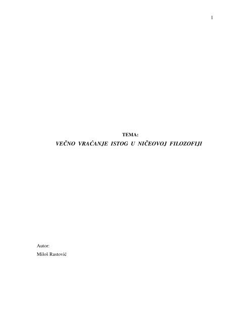 večno vraćanje istog u ničeovoj filozofiji - Filozofija, Miloš Rastović