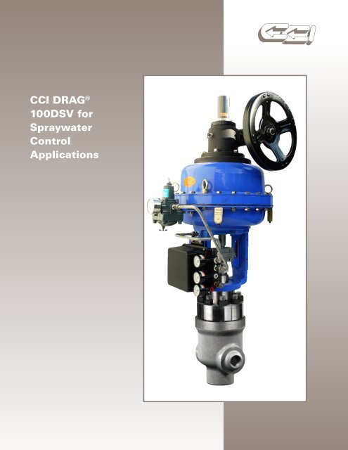 CCI DRAG® 100DSV for Spraywater Control Applications