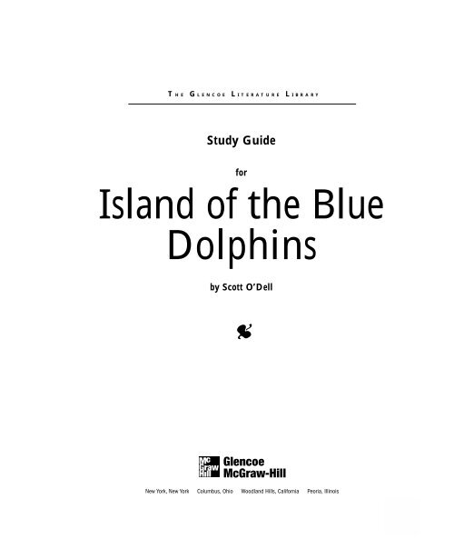 Island of the Blue Dolphins Study Guide - Glencoe