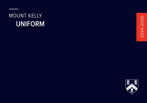 Mount Kelly Uniform