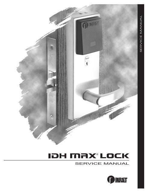 IDH Max Lock Service Manual - Best Access Systems