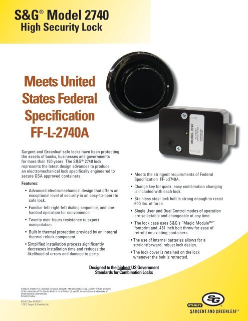 Meets United States Federal Specification FF-L-2740A