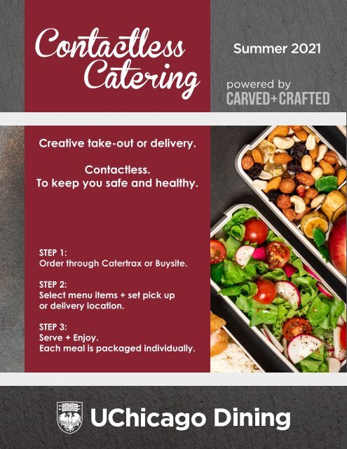 UChicago Dining - Summer 2021 Contactless Catering Guide