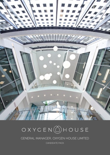 Oxygen House - Candidate Pack