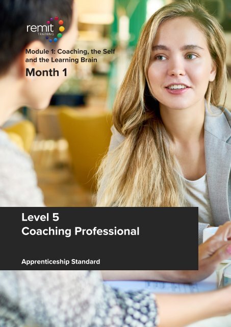 Level 5 Coaching Professional - Module 1: Coaching, the Self and the ...
