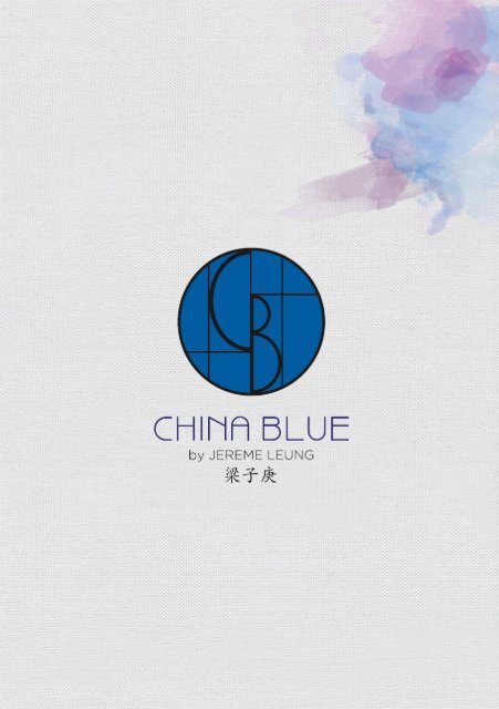 China Blue by Jereme Leung A La Carte Menu