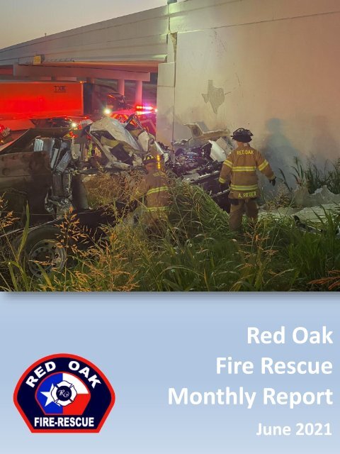 Red Oak Fire Monthly Report | June 2021