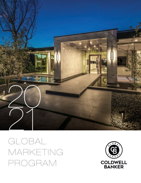 2021 Coldwell Banker Global Luxury Marketing Program