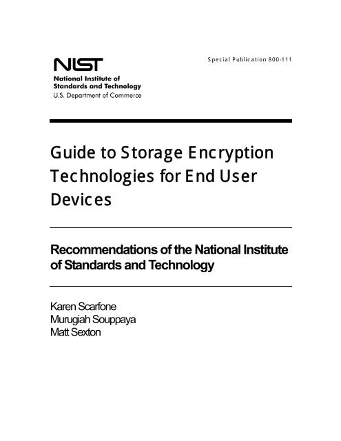 NIST SP 800-111, Guide to Storage Encryption Technologies for ...