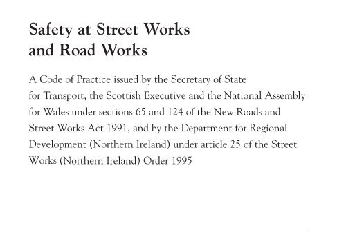 Safety at Street Works and Road Works - Gov.uk