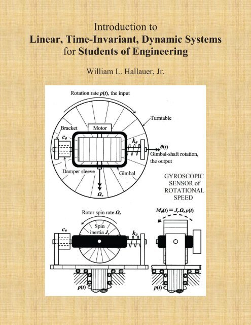 Introduction to Linear, Time-Invariant, Dynamic Systems for Students of ...