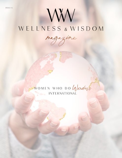 Wellness & Wisdom Magazine Issue 6