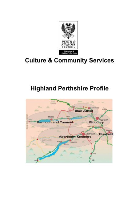 Highland Perthshire Profile - Perth & Kinross Council