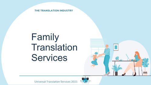 Translation for Families
