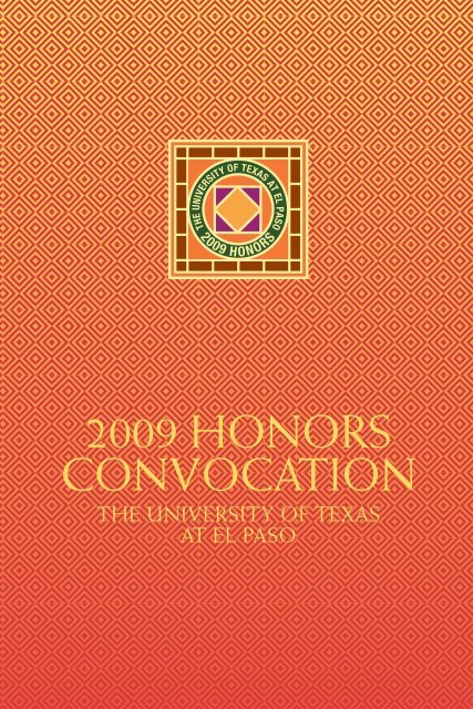 2009 HONORS CONVOCATION - University of Texas at El Paso