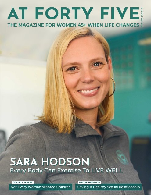Every Body Can LIVE WELL AT FORTY FIVE Magazine Issue 2021 15