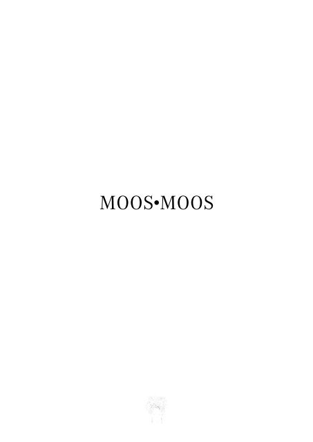 Book of MoosMoos - Projekte