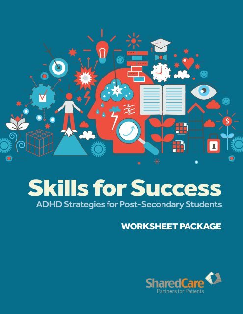 SKILLS FOR SUCCESS - ADHD STRATEGIES FOR POST-SECONDARY STUDENTS ...