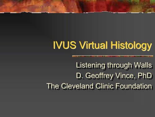 IVUS Virtual Histology - summitMD.com