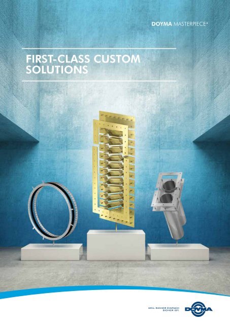FIRST-CLASS CUSTOM SOLUTIONS