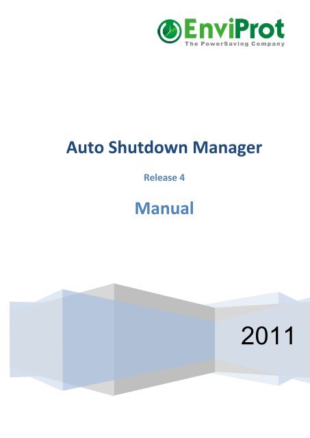Auto Shutdown Manager Manual - EnviProt