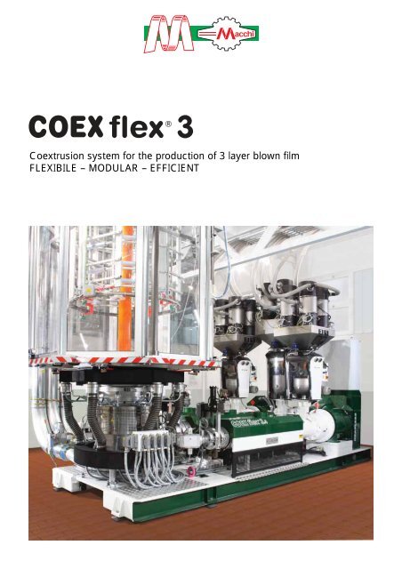 Coextrusion system for the production of 3 layer ... - Macchi S.p.a.