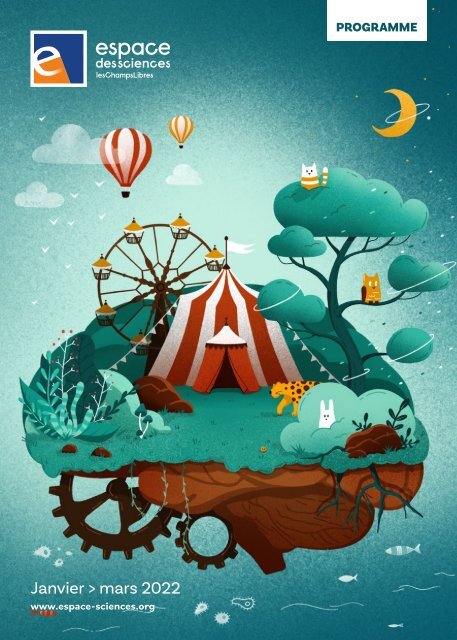 Programme de l'Espace des sciences Janvier - Mars 2022