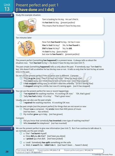 Present perfect and past 1 (I have done and I did)