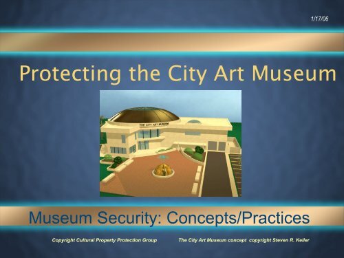 Protecting the City Art Museum - Architect's Security Group