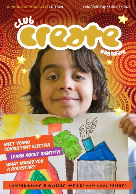 clubCREATE Magazine Ed 1 2022 - Under 12s