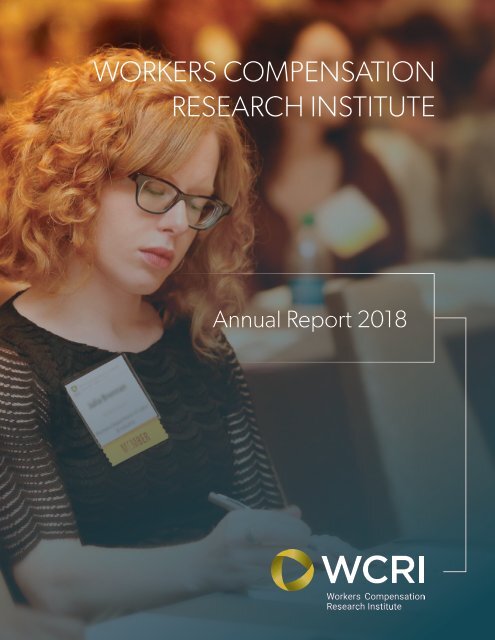 2018 WCRI Annual Report