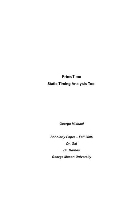 PrimeTime Static Timing Analysis Tool - George Mason University