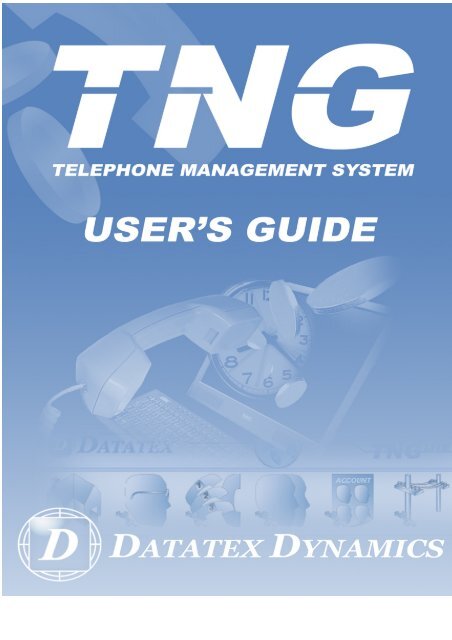 TNG User's Guide - Datatex Dynamics