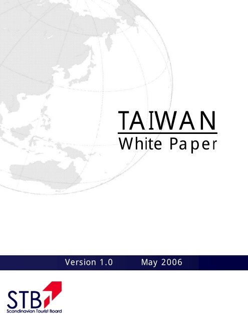 Taiwan | White Paper | Version 1 - Visitscandinavia.org