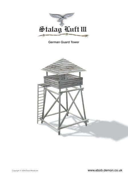 German Guard Tower www.ebob.demon.co.uk - eBob Miniatures