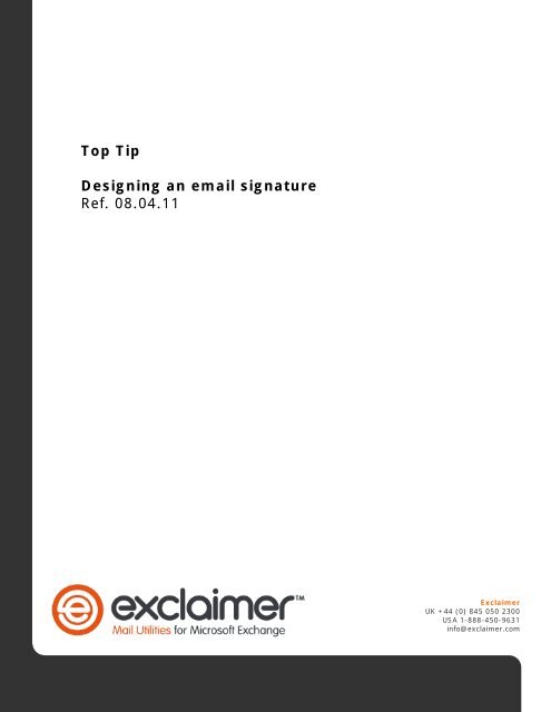 Top Tip Designing an email signature Ref. 08.04.11 - Exclaimer