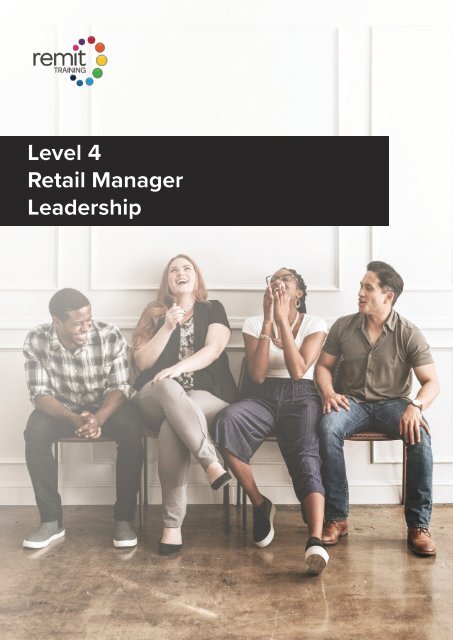 Level 4 Retail Manager - Leadership - Month 3