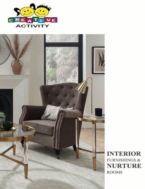 Interior Furnishings & Nurture Rooms