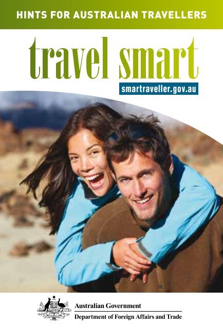 Travel Smart Brochure - Hints for Australian Travellers - Smartraveller