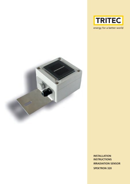 Installation Instructions Irradiation Sensor Spektron 320 - Tritec-Energy