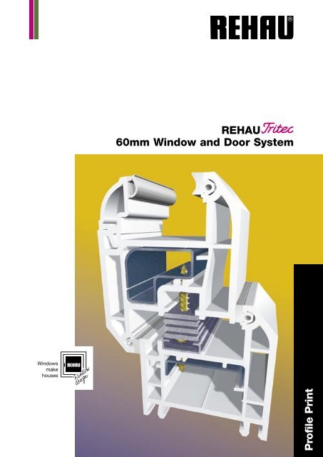 REHAU-Tritec Profile Choice - Astraseal Downloads