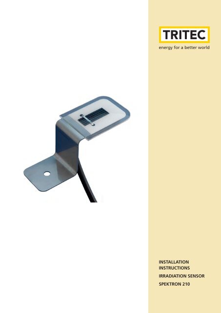 installation instructions irradiation sensor spektron 210 - Tritec