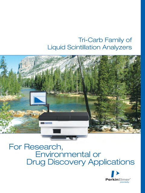 Tri-Carb Family of Liquid Scintillation Analyzers - PerkinElmer