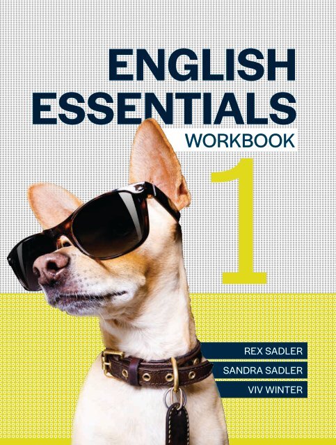 English Essentials 1 Student Workbook 1 Look inside the book/sample