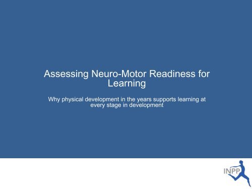 Assessing Neuro-Motor Readiness for Learning - Physical Literacy