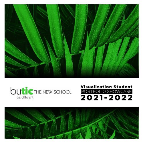 butic 3D Visualisation student portfolio showcase 2021-2022