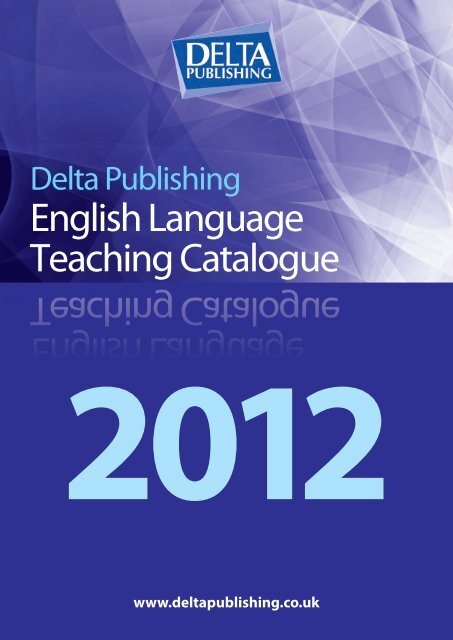 English Language Teaching Catalogue - Delta Publishing