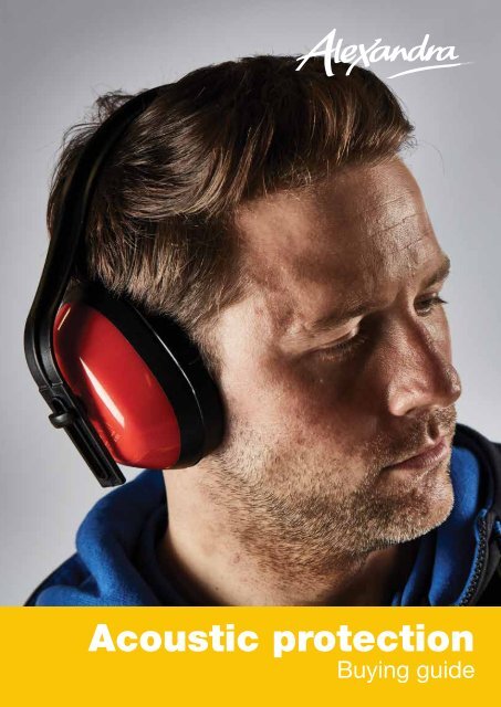 Alexandra - Acoustic Protection Buying Guide