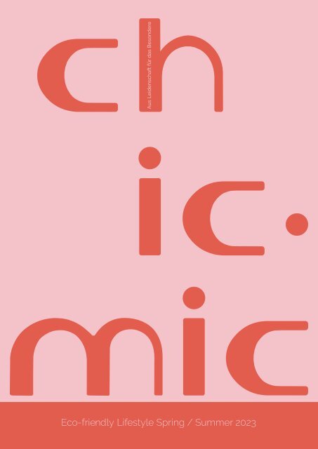 Chic Mic Lifestyle Spring-Summer 2023