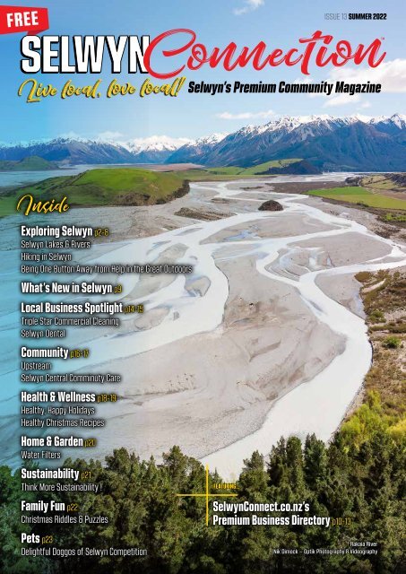 Selwyn Connection Magazine Issue 13 - Summer 2022